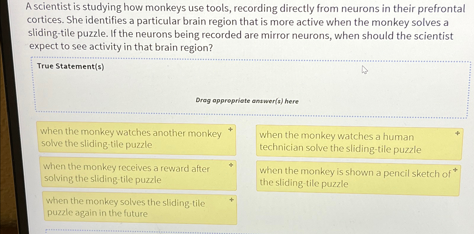 Solved A scientist is studying how monkeys use tools, | Chegg.com