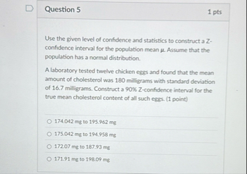 Solved Question 51 ﻿ptsUse the given level of confidence and | Chegg.com
