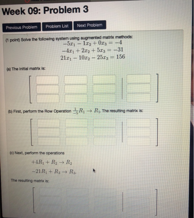 Solved Week 09: Problem 3 Previous Problem Problem List Next | Chegg.com