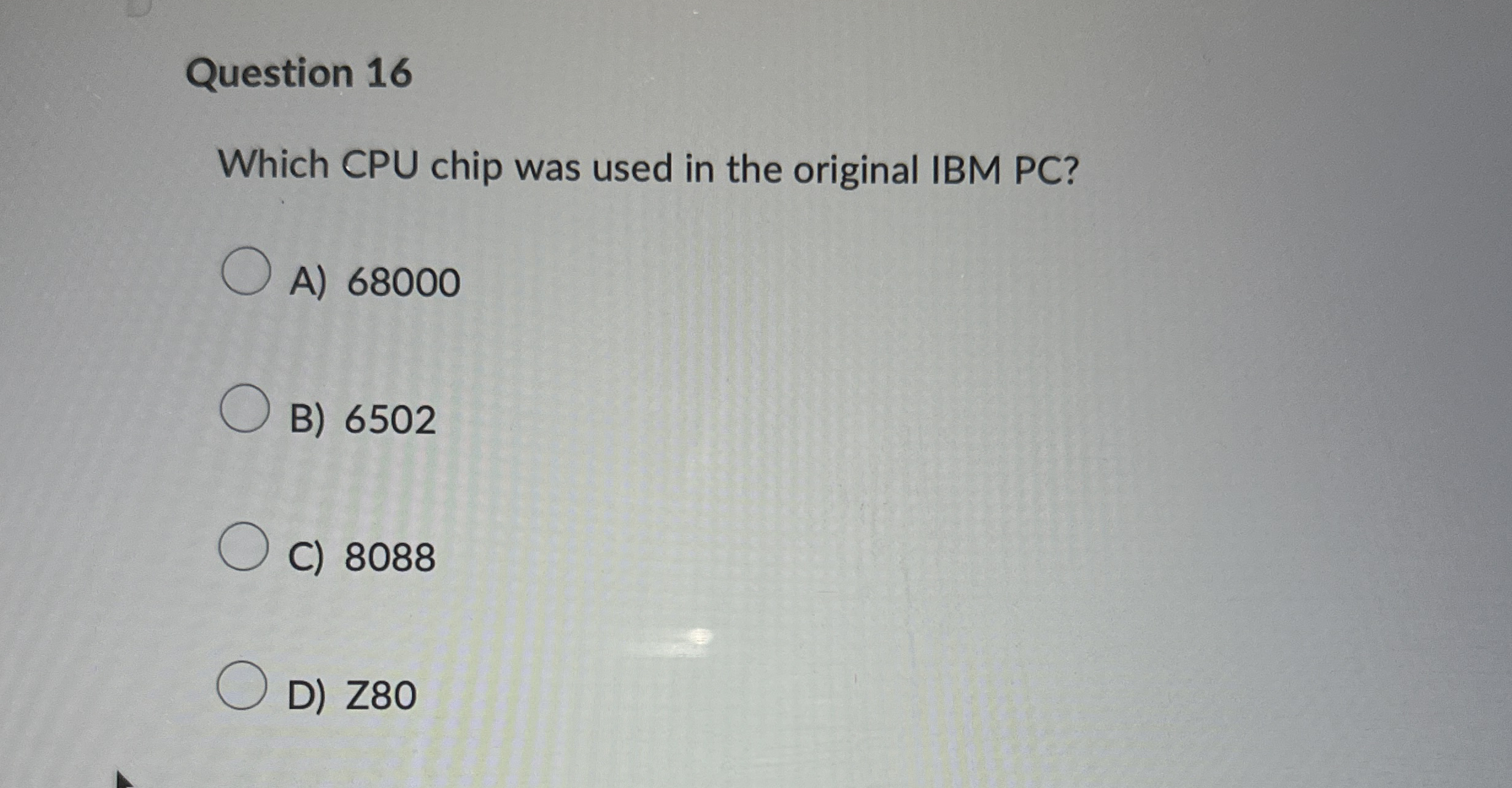 Question 16Which CPU chip was used in the original | Chegg.com