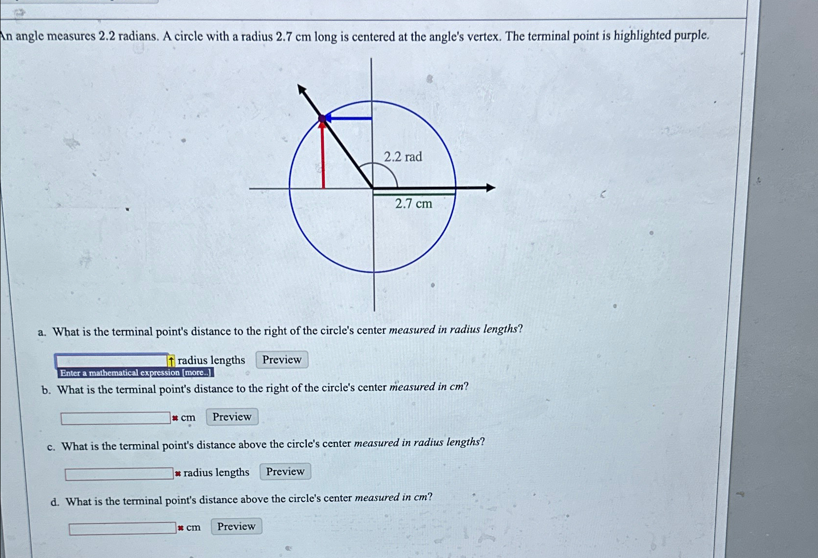 Solved An angle measures 2.2 ﻿radians. A circle with a | Chegg.com