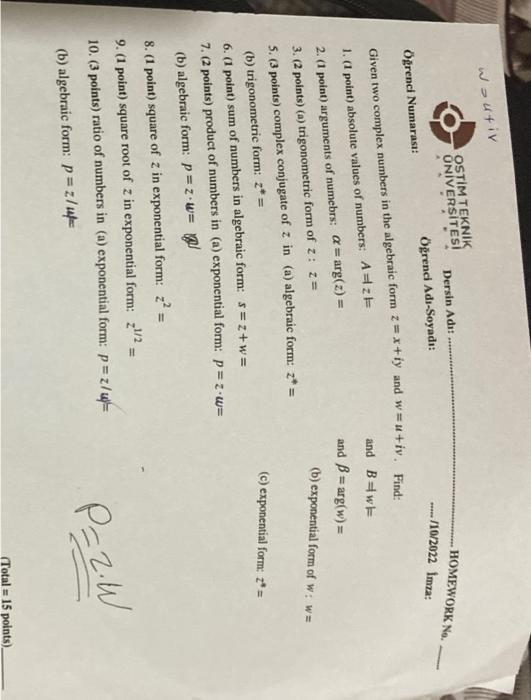 Solved Given two complex numbers z=1+i3 and w=3+i. Find: and | Chegg.com