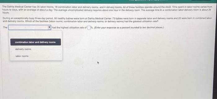 Solved The Datlia Modical Center has 30 labor rooms, 18 | Chegg.com