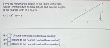 Solved Solve the right triangle shown in the figure to the | Chegg.com