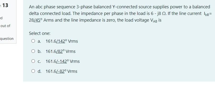 Solved 13 An abc phase sequence 3-phase balanced Y-connected | Chegg.com