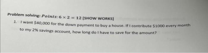 Solved Problem solving: Points: 6×2=12 [SHOW WORKS] 1. I | Chegg.com