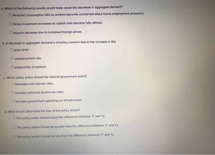 Solved Suppose a decrease in aggregate demand shifts the | Chegg.com