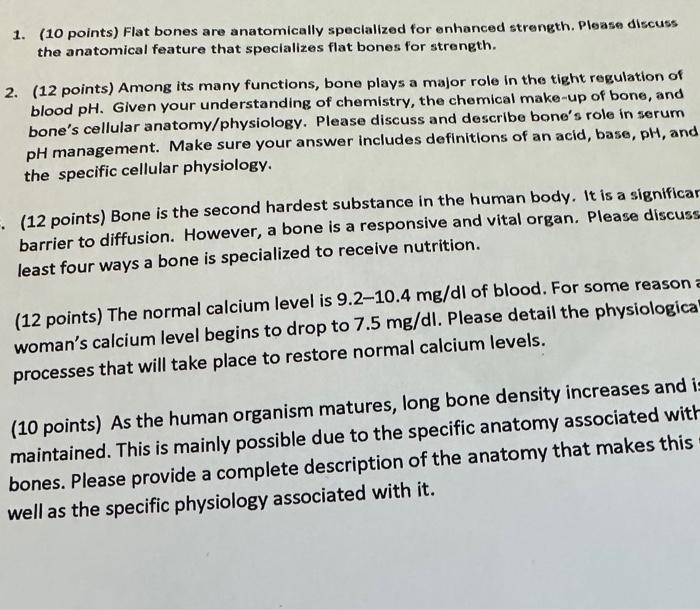 Solved 1. (10 points) Flat bones are anatomically | Chegg.com