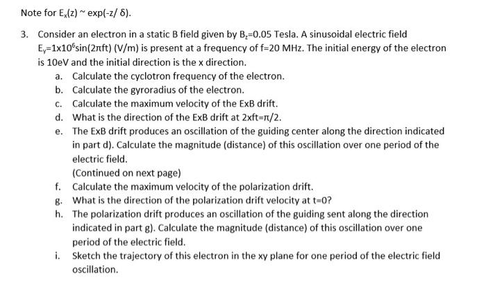 Solved Consider an electron in a static B field given by | Chegg.com