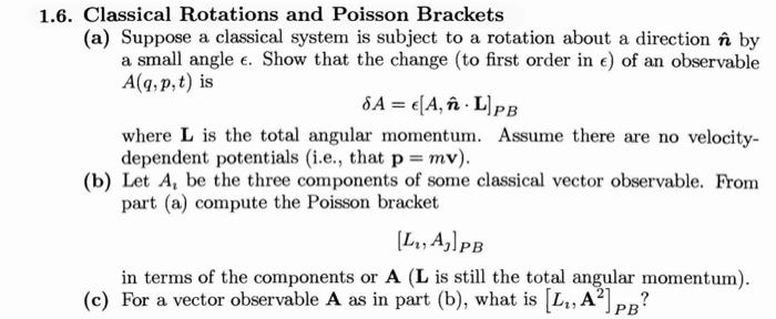 Solved 6. Classical Rotations and Poisson Brackets (a) | Chegg.com