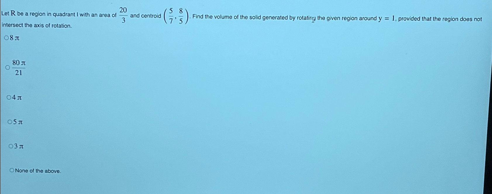 Solved Let R ﻿be a region in quadrant I with an area of 203 | Chegg.com