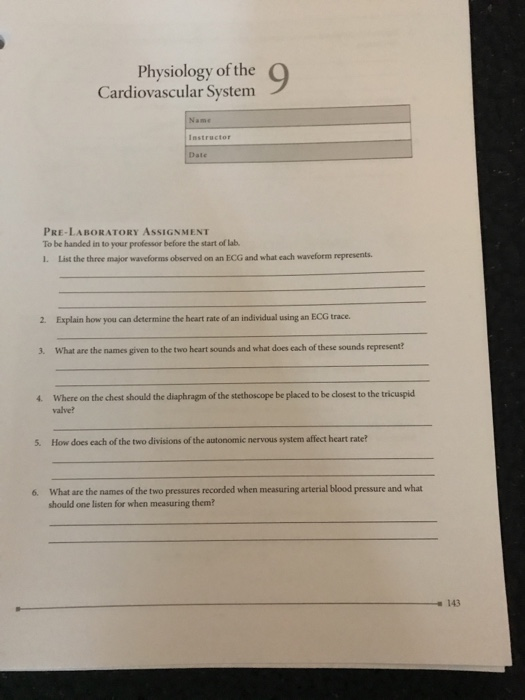 Solved Physiology of the 9 Cardiovascular System PRE | Chegg.com