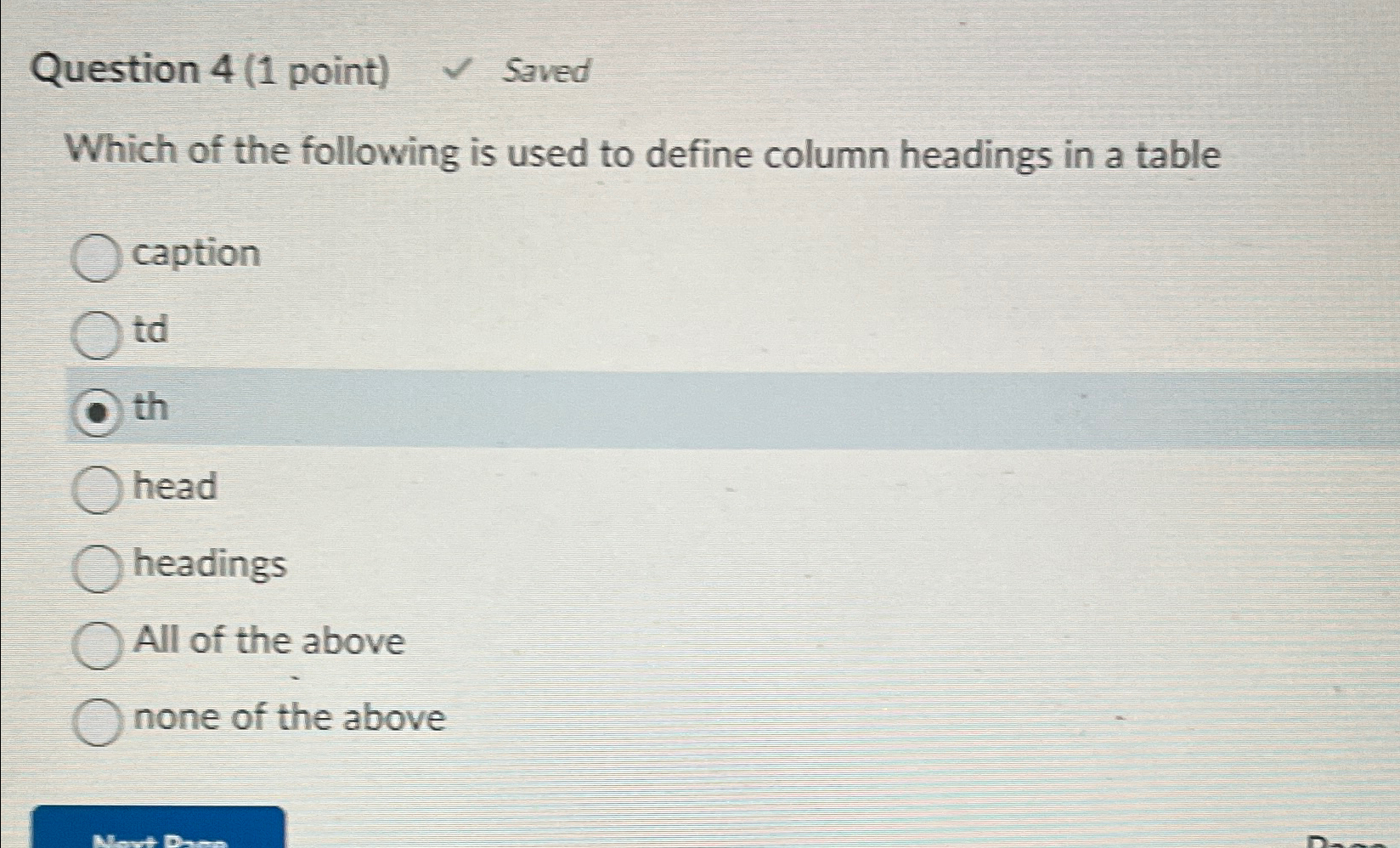 Solved Question 4 (1 ﻿point) ﻿SavedWhich of the following | Chegg.com