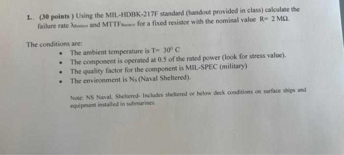 Solved 1.. (30 points ) Using the MIL-HDBK-217F standard | Chegg.com