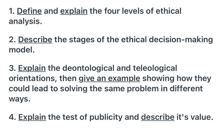 Solved 1. Define and explain the four levels of ethical | Chegg.com