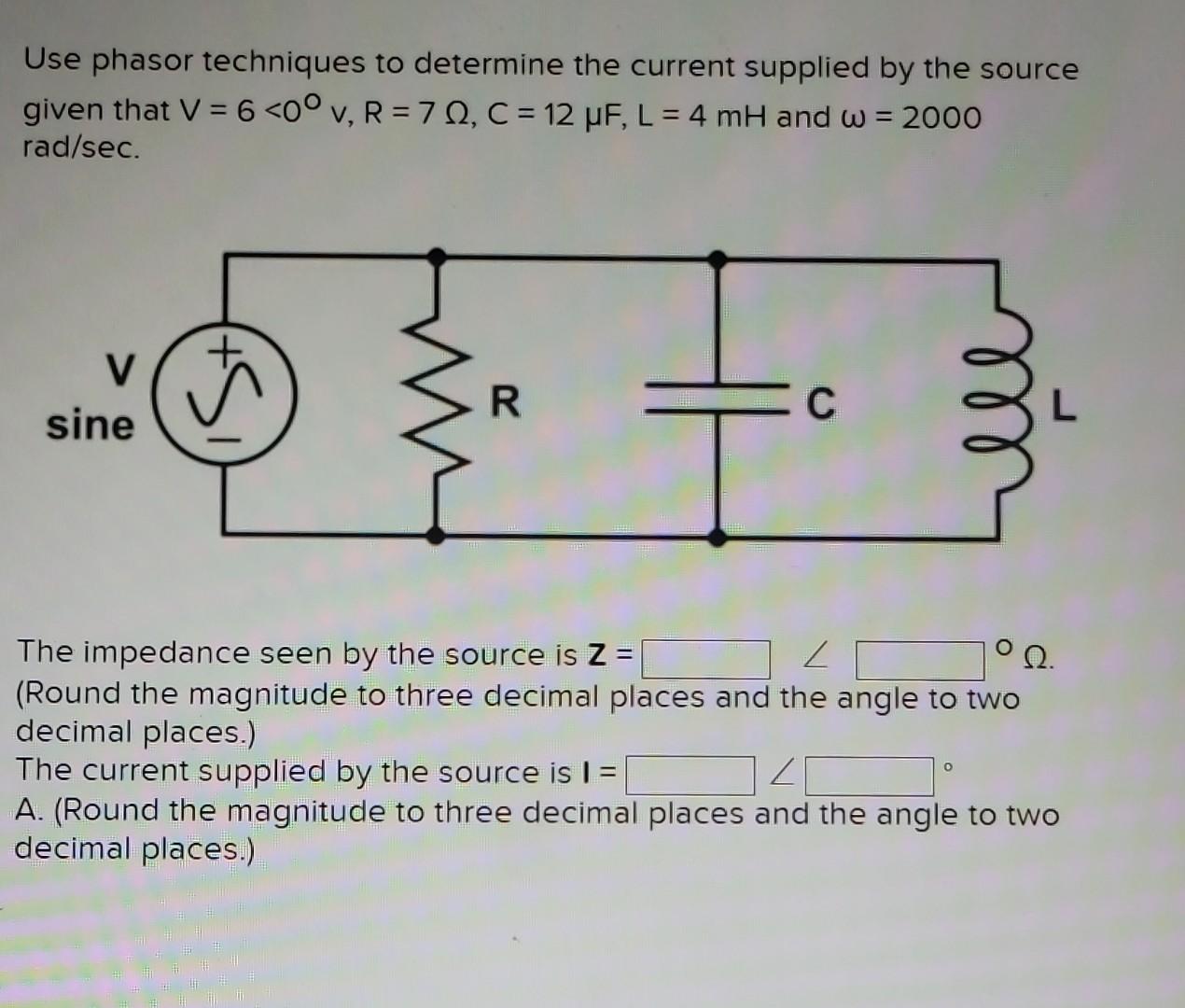 Solved Use phasor techniques to determine the current | Chegg.com