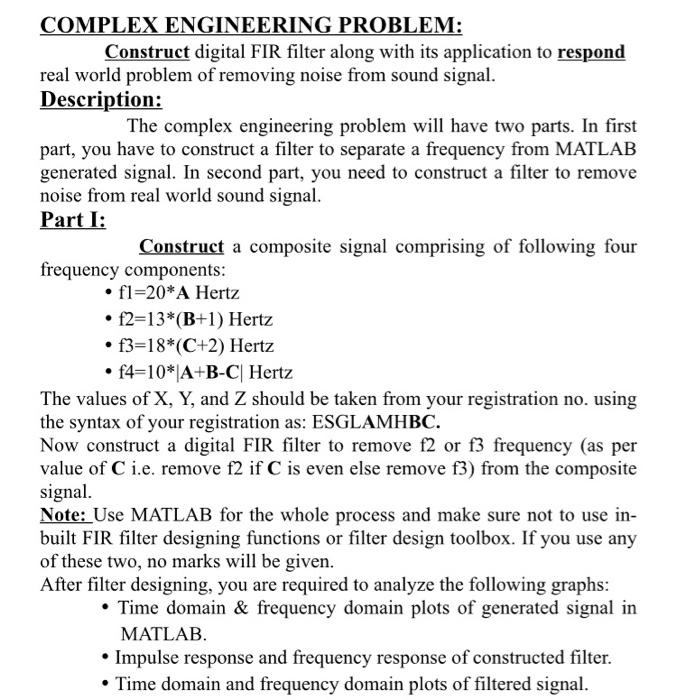 Solved COMPLEX ENGINEERING PROBLEM: Construct digital FIR | Chegg.com