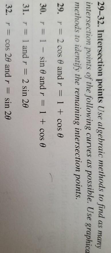 Solved 29–32. Intersection points Use algebraic methods to | Chegg.com
