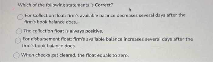Solved Which of the following statements is Correct? For | Chegg.com