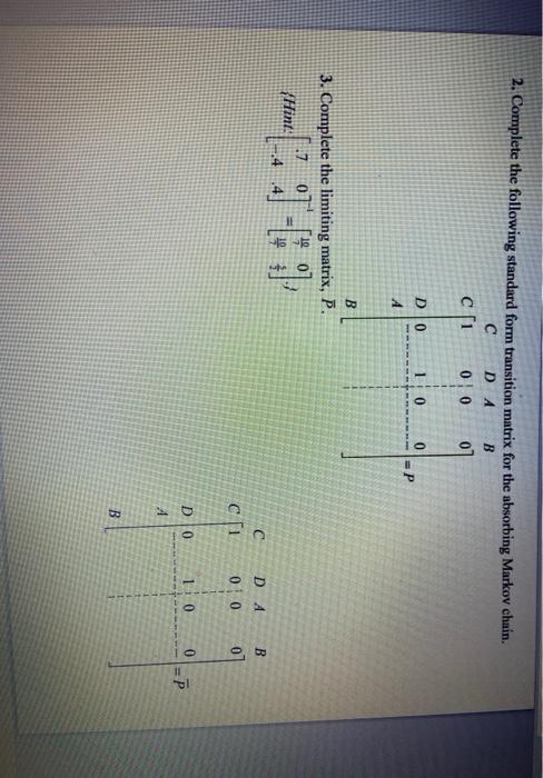 Solved A B C D 5. Given the initial-state matrix S. = [.5 1 | Chegg.com