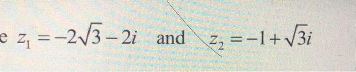 Solved Find z1 • z2 using the trigonometric rule to | Chegg.com