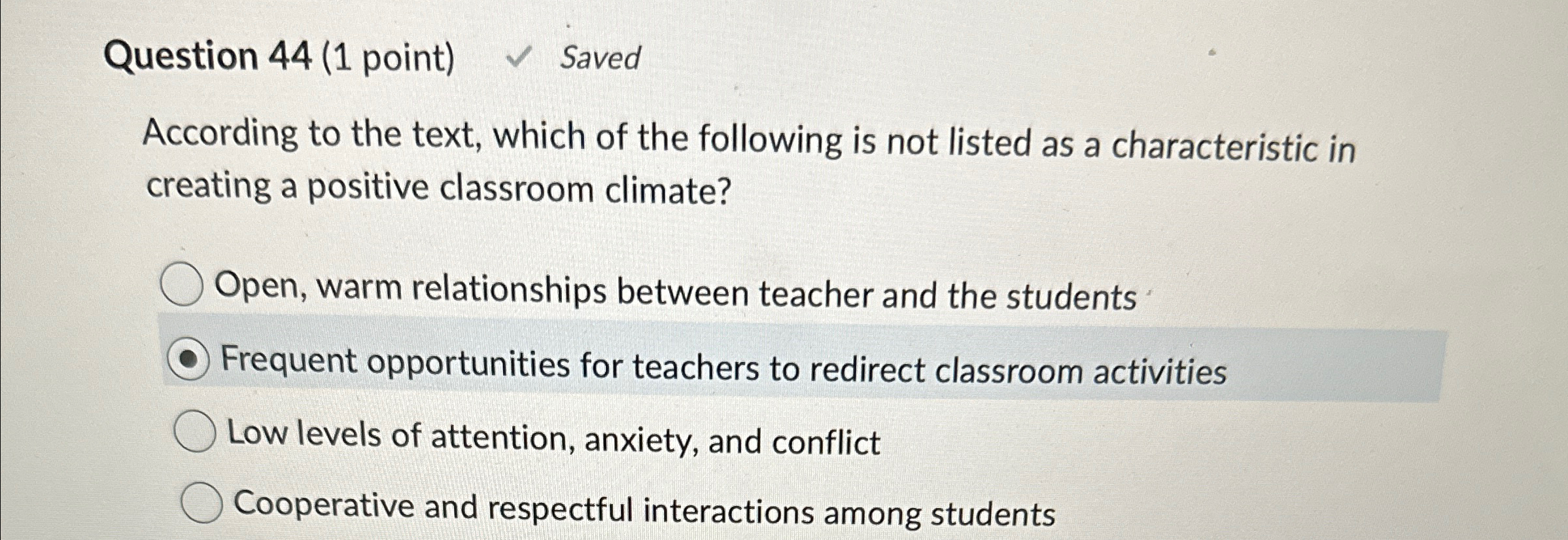 Solved Question 44 (1 ﻿point) ﻿SavedAccording to the text, | Chegg.com