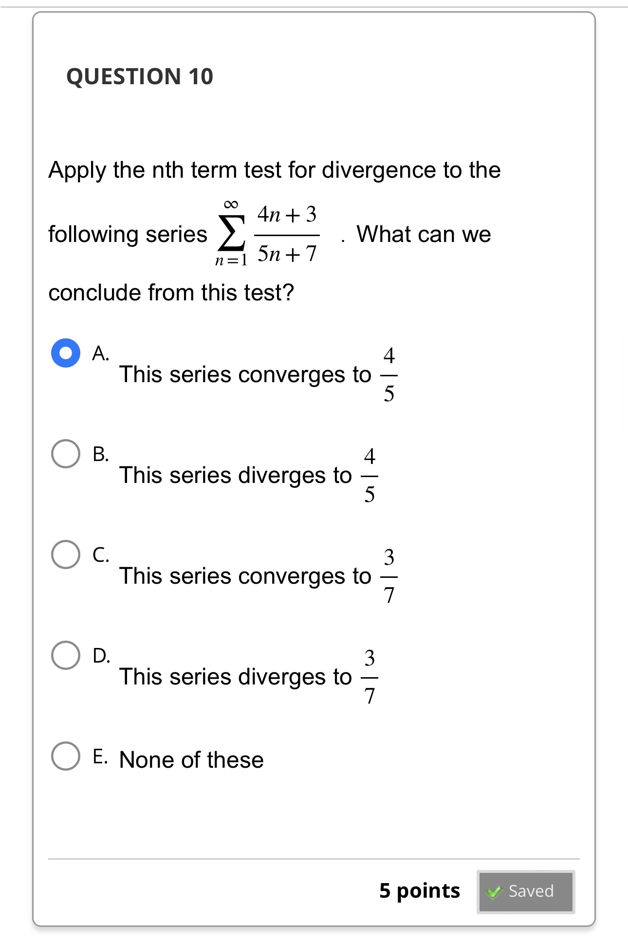 Solved Question 10 Apply The Nth Term Test For Divergence 