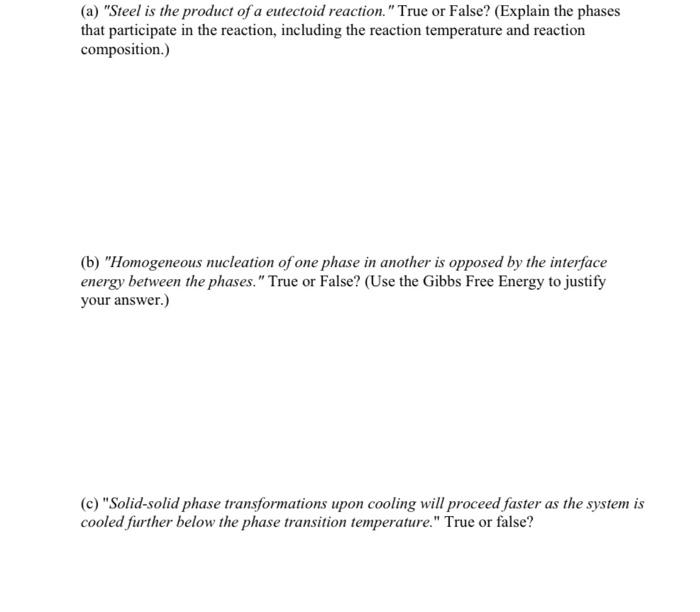 Solved A Steel Is The Product Of A Eutectoid Reaction