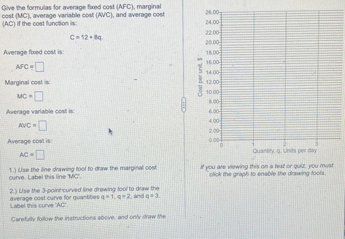 Solved Give the formulas for average fixed cost (AFC), | Chegg.com