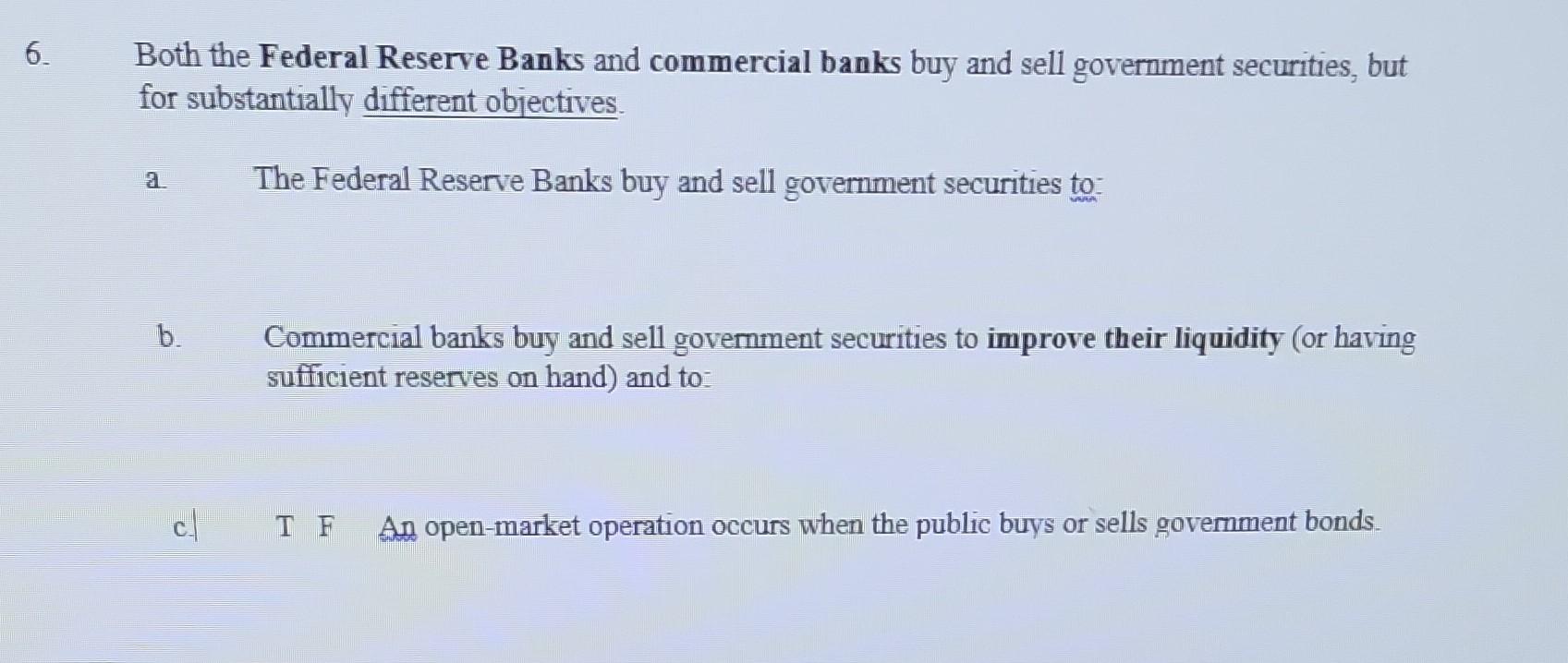 Solved Both the Federal Reserve Banks and commercial banks | Chegg.com