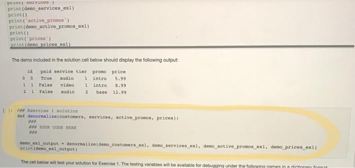 Solved complete the function def denormalize() circled in | Chegg.com