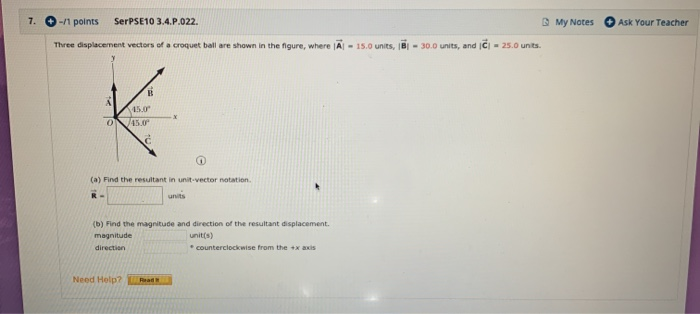 Solved 7. -11 points SerPSE10 3.4.P.022. My Notes Ask Your | Chegg.com Solved 7. -11 points SerPSE10 3.4.P.022. My Notes Ask Your | Chegg.com