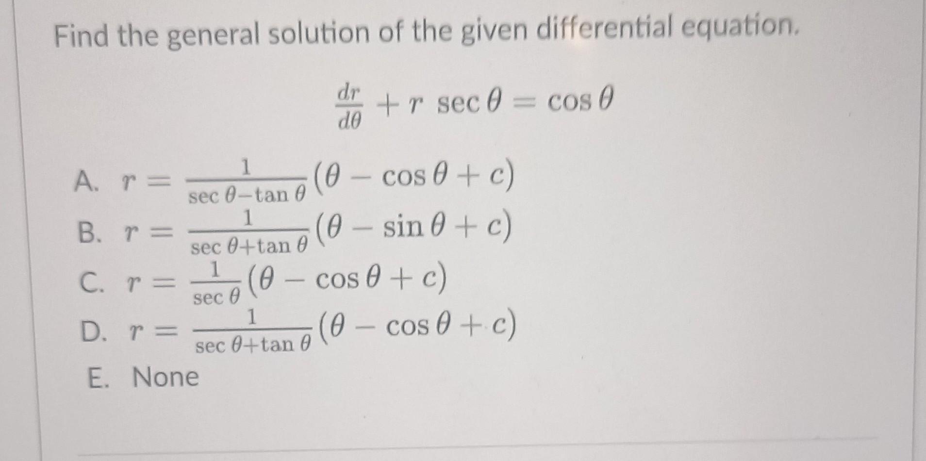 Solved Find the general solution of the given differential | Chegg.com