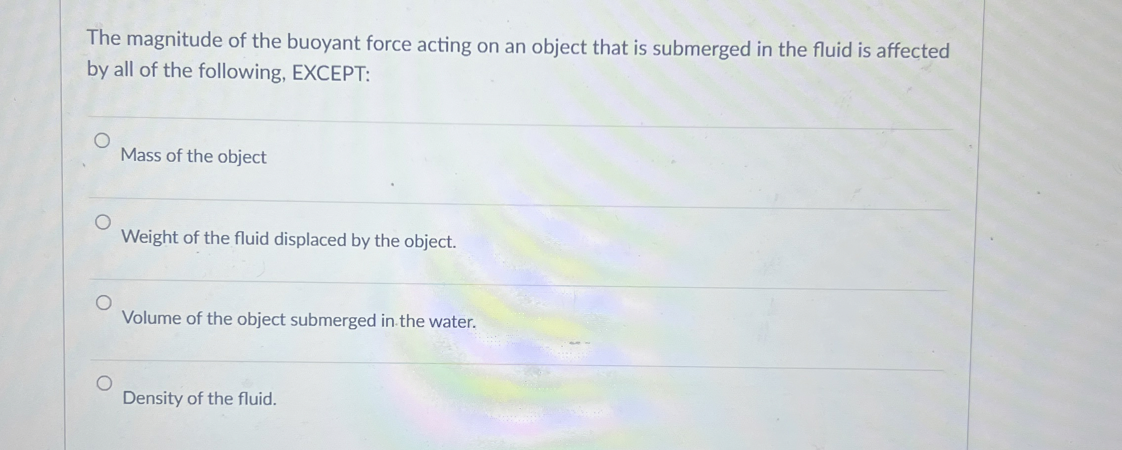 Solved The magnitude of the buoyant force acting on an | Chegg.com