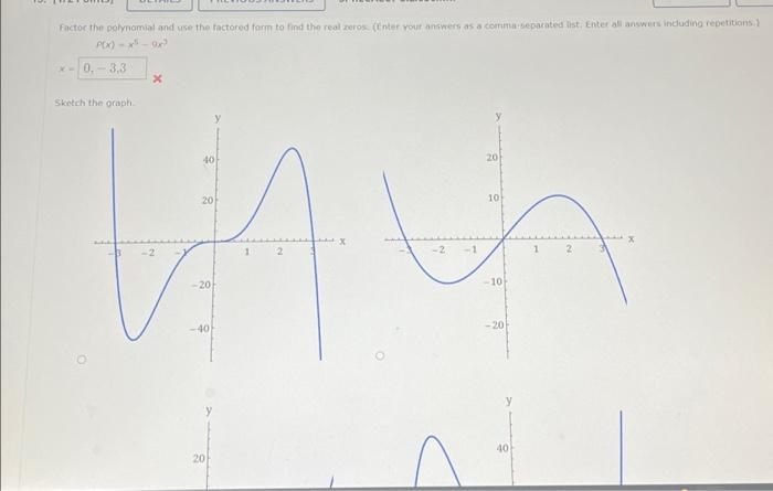 Solved Factor the polynomial and use the factored form to | Chegg.com