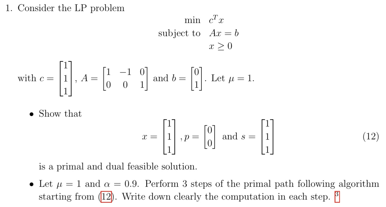 Solved Consider the LP problemmincTx ﻿subject to Ax=bx≥0with | Chegg.com
