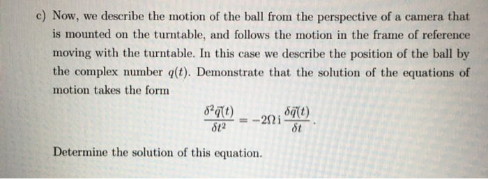Solved Problem 10.2. Coriolis forces on the turntable. | Chegg.com