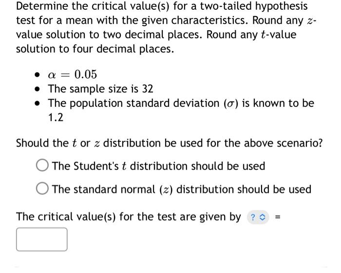 Solved Determine The Critical Value S For A Two Tailed