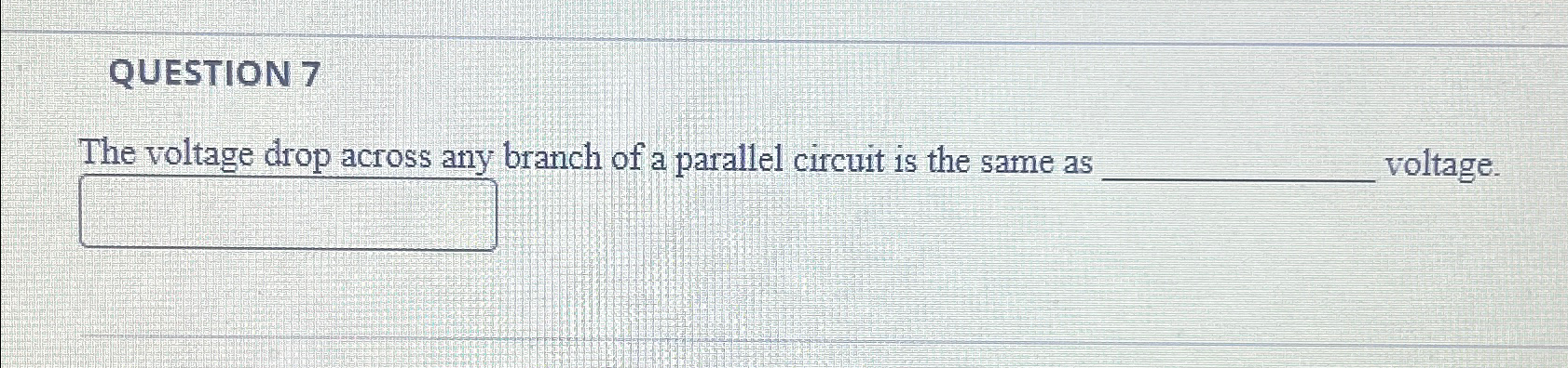 Solved QUESTION 7The voltage drop across any branch of a | Chegg.com
