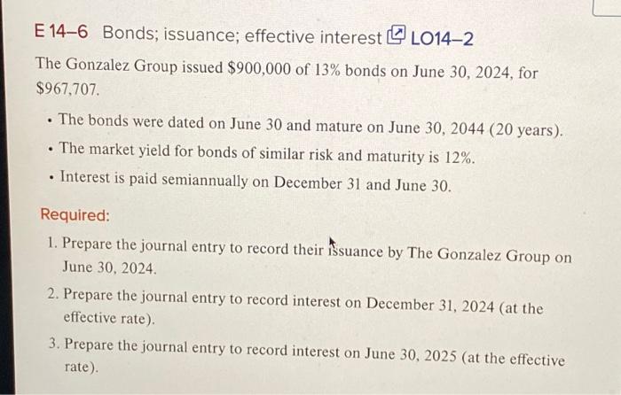 Solved E 14-5 Bonds; issuance; effective interest; financial | Chegg.com