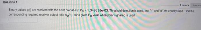 Solved Binary pulses p(t) are received with the error | Chegg.com