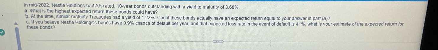 Solved In mid-2022, ﻿Nestle Holdings had AA-rated, 10-year | Chegg.com