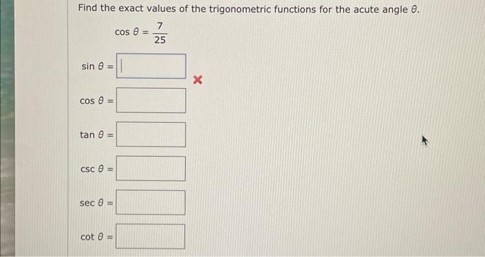 Solved Find the exact values of the trigonometric functions | Chegg.com