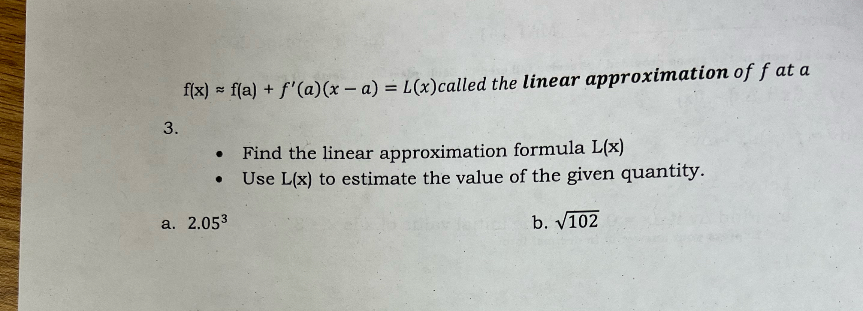 Solved f(x)~~f(a)+f'(a)(x-a)=L(x) ﻿called the linear | Chegg.com