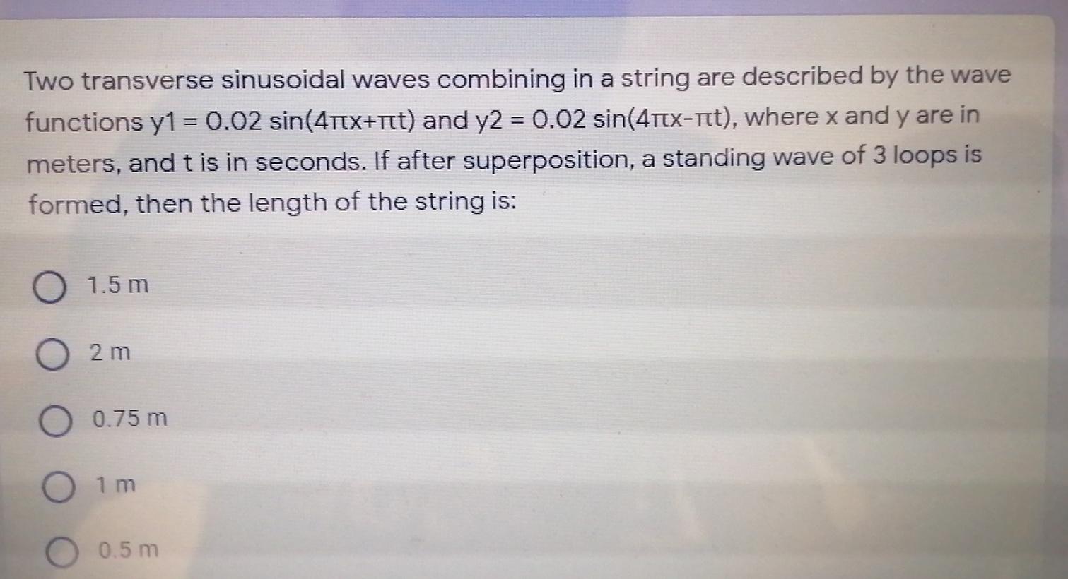 Solved Two transverse sinusoidal waves combining in a string | Chegg.com