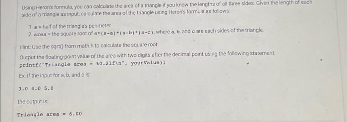 Solved Using Heron's formula, you can caiculate the area of | Chegg.com
