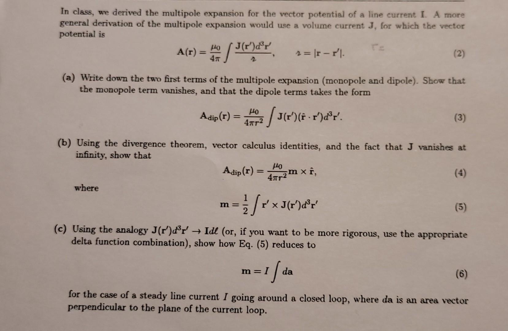 Solved In class, we derived the multipole expansion for the | Chegg.com