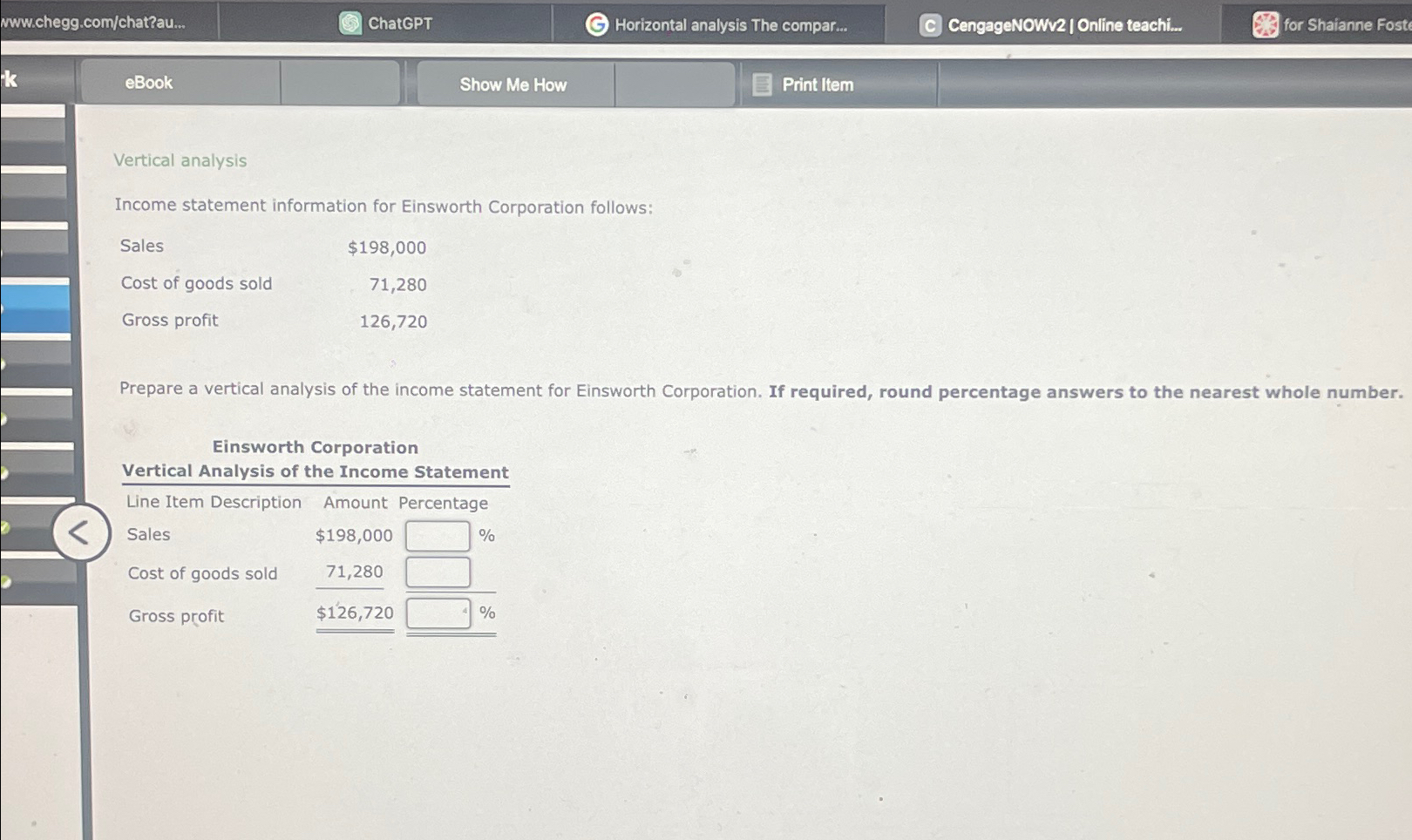 Solved Vertical analysisIncome statement information for | Chegg.com