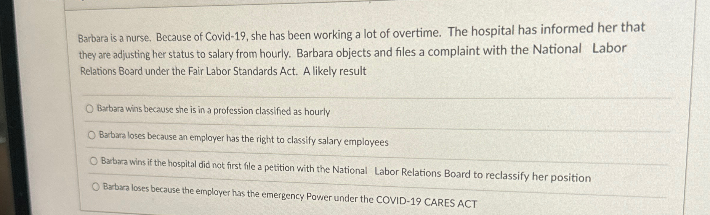 Solved Barbara is a nurse. Because of Covid-19, ﻿she has | Chegg.com