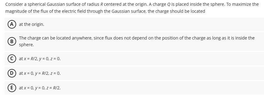 Solved Consider a spherical Gaussian surface of ﻿radius R | Chegg.com